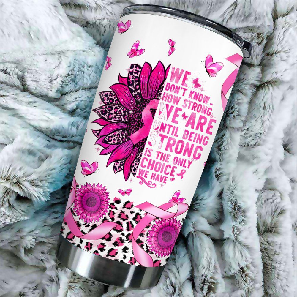 Breast Cancer Awareness Tumbler Cup GNC1087 – We sell presents, you ...